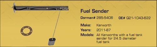 Kenworth fuel tank sender for 24.5" Dia. Tanks. Fuel Sender Q21-1043-622