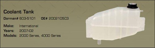 International DT, T444E Engine Coolant Reservoir