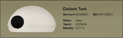 Mack CV, GU7, GU8 Engine Coolant Reservoir 2004 - 2008