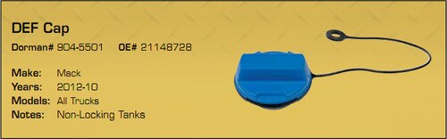Mack CHU, CXU, GU7, GU8, LEU, MRU, Pinnacle, TD700 Diesel Exhaust Fluid ...