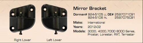 International Mirror Bracket 3000, 4000,7000 , Prostar, Lonestar, RXT ...